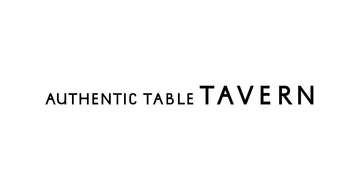 TAVERN - AUTHENTIC TABLE